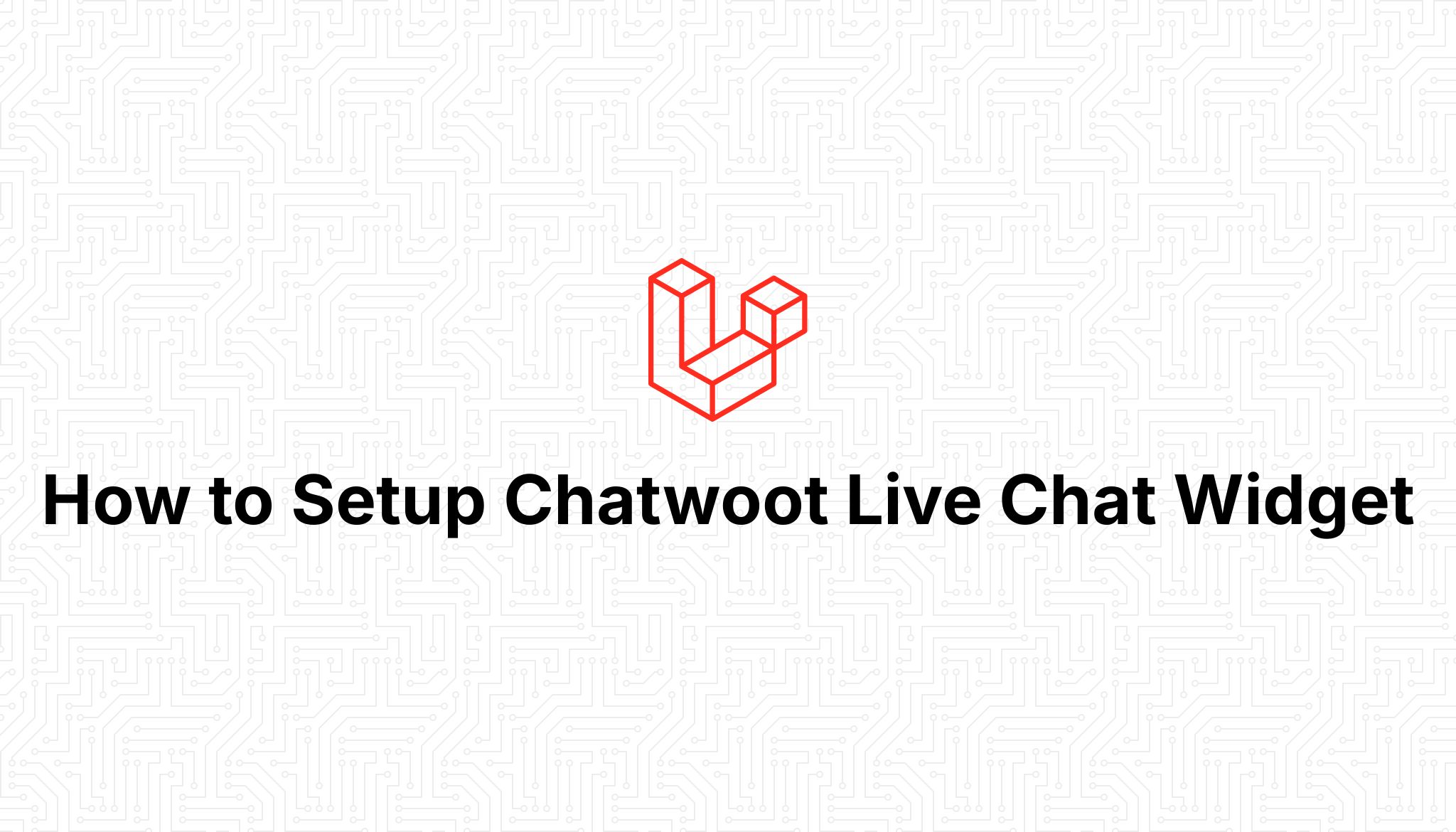 How to Setup Chatwoot Live Chat Widget - WevrLabs Hosting